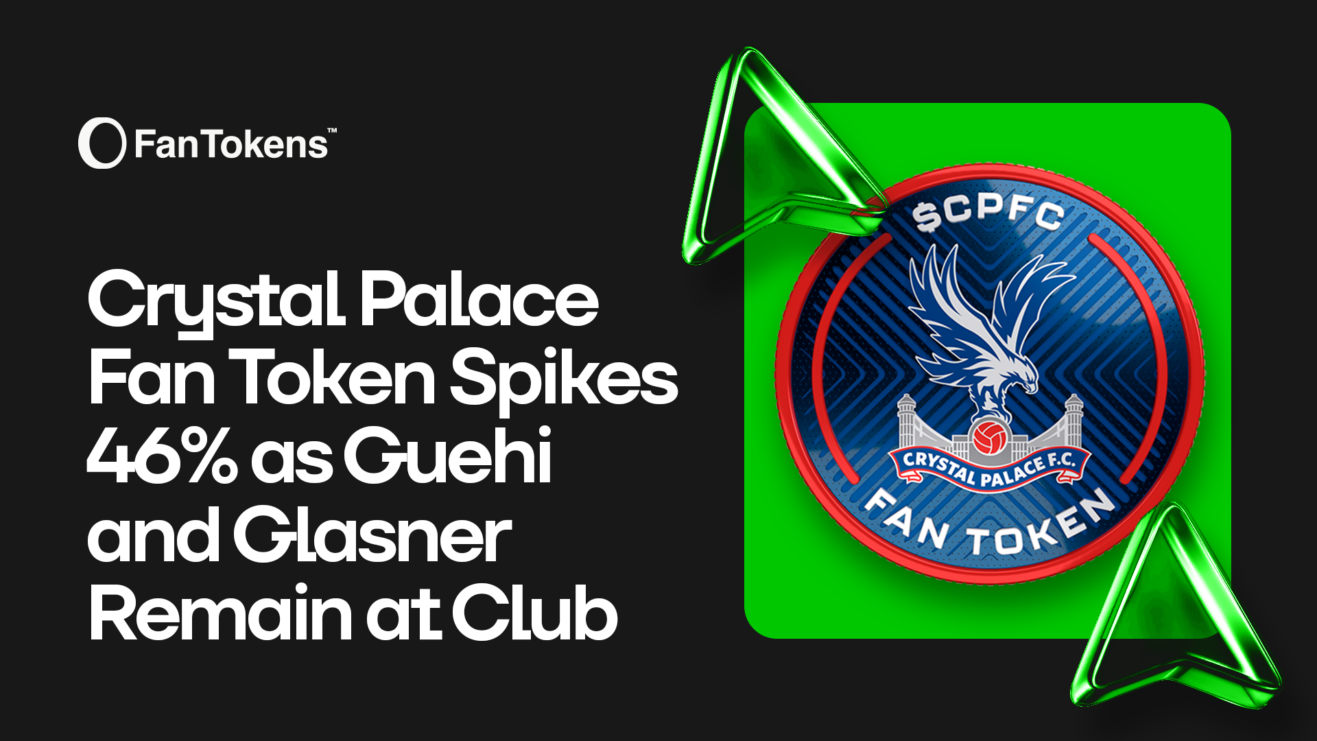 Crystal Palace Fan Token Spikes 46% as Guehi and Glasner Remain at Club ...