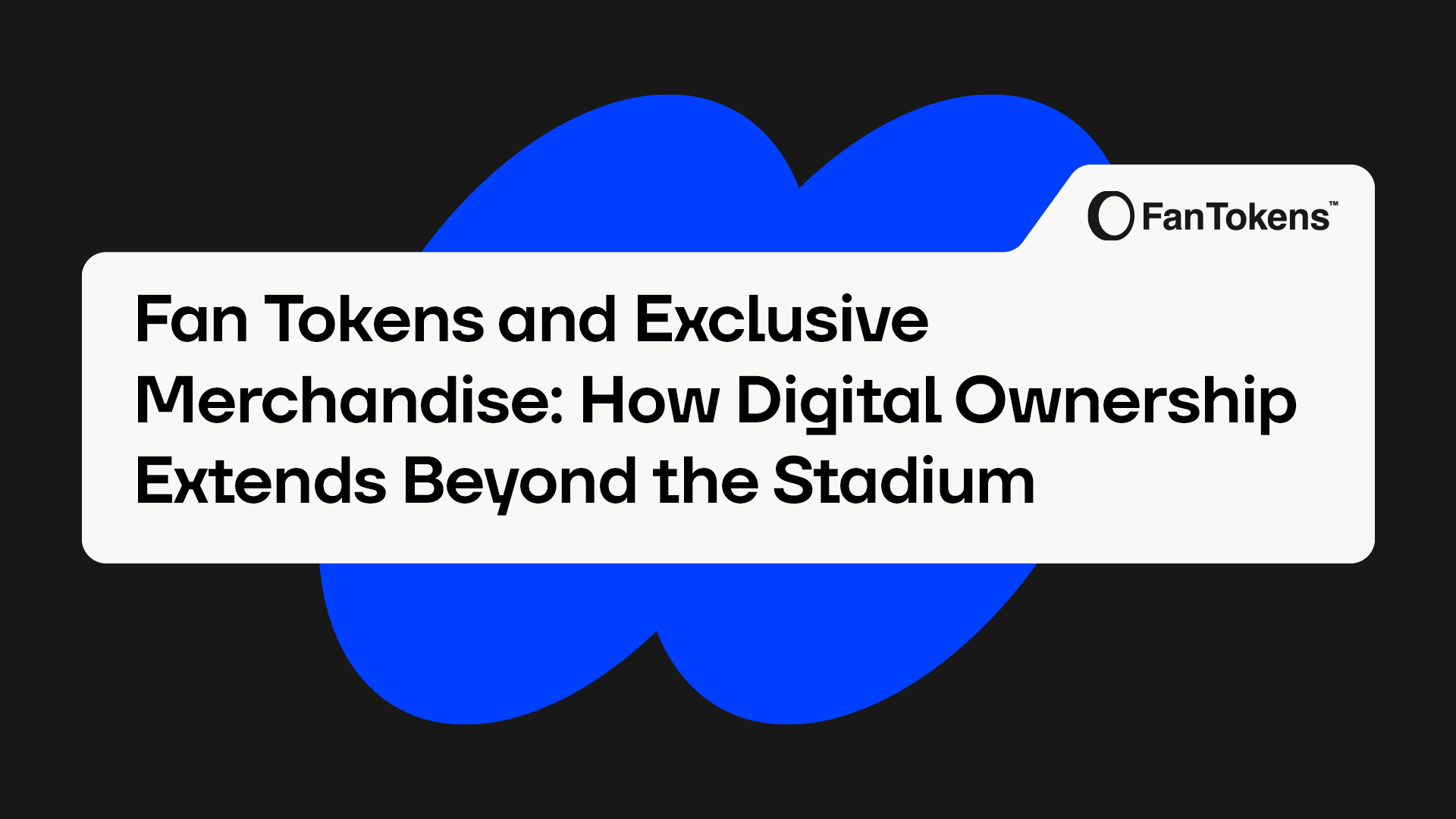Fan Tokens and Exclusive Merchandise: How Digital Ownership Extends ...